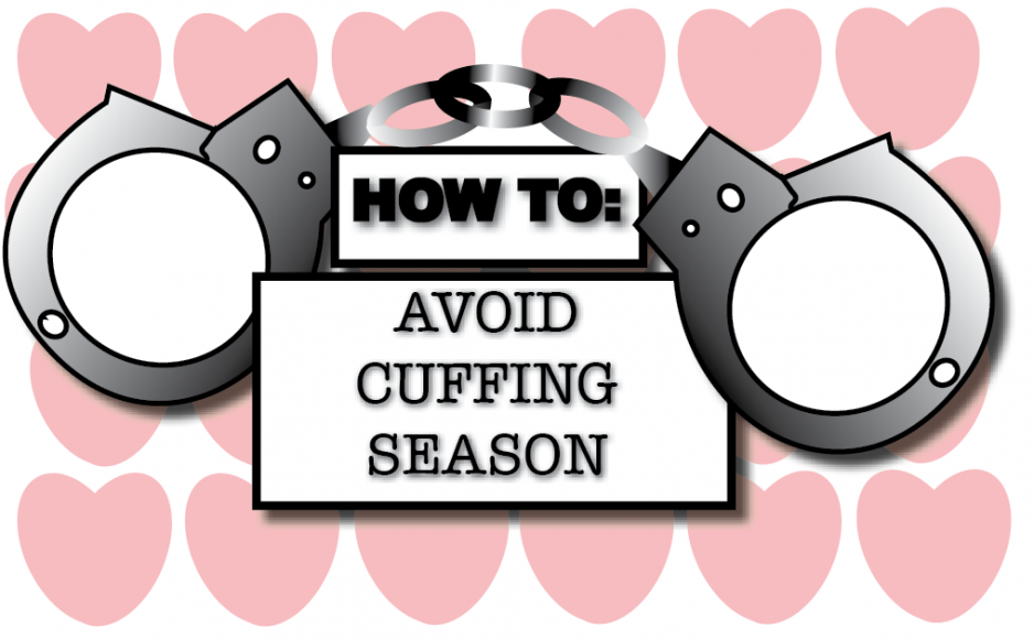 How to: Avoid Cuffing Season - Grand Central Magazine | Your Campus ...