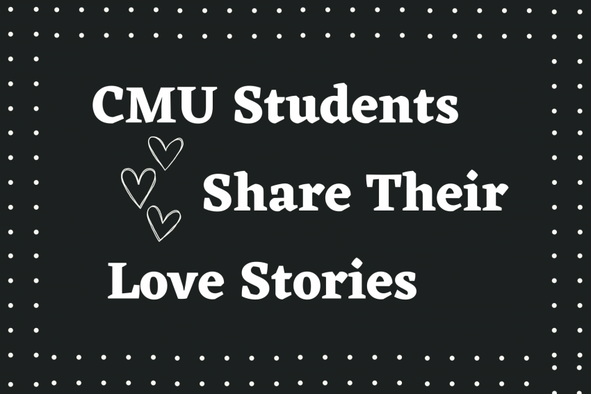 CMU Students Share Their Love Stories - Grand Central Magazine | Your ...